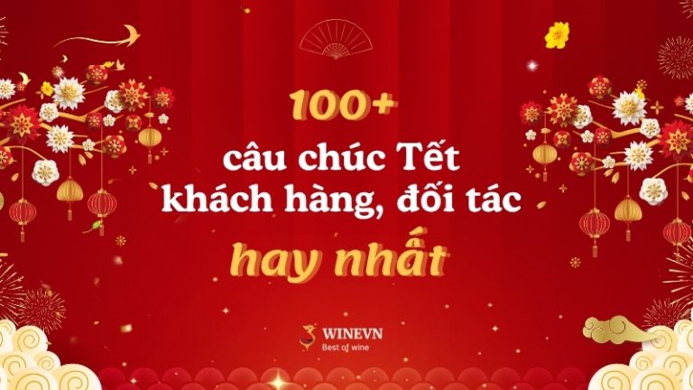 130+ Câu Chúc Tết Khách Hàng, Đối Tác Hay Nhất 2026